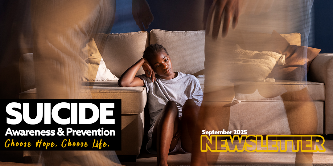 Suicide Awareness & Prevention [Newsletter] - Liaison Group